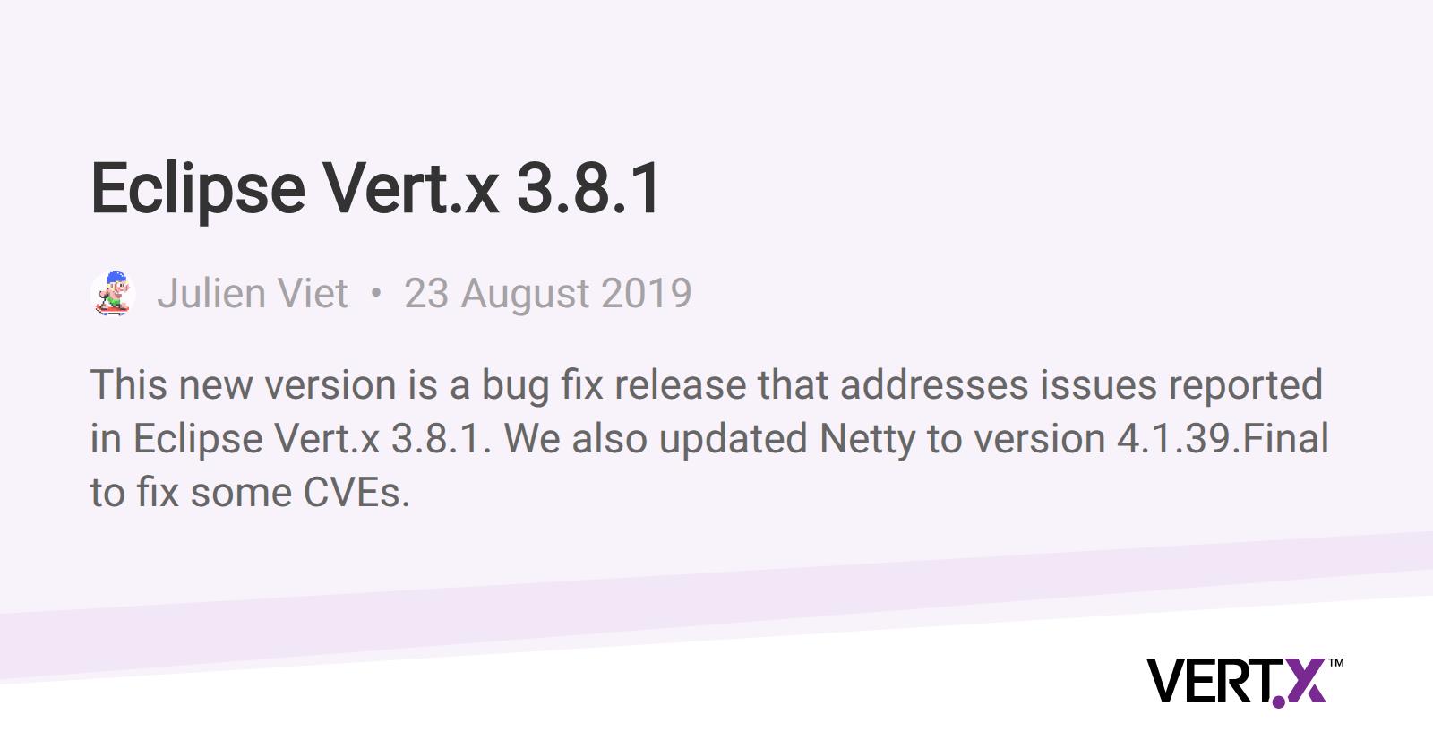 Eclipse Vert.x 3.8.1 | Blog | Eclipse Vert.x