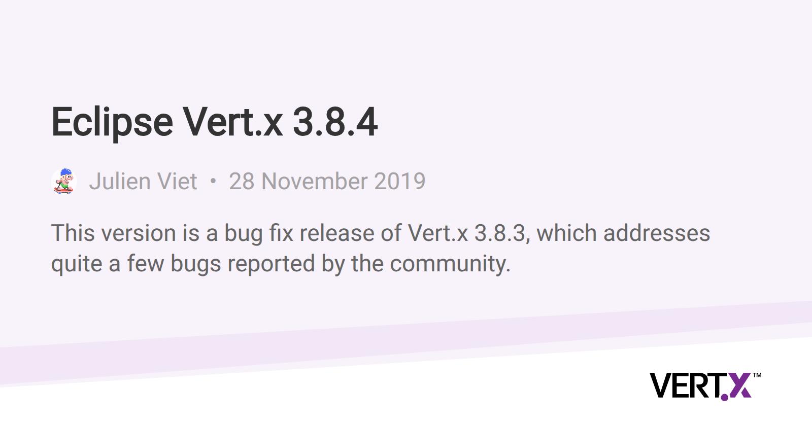 Eclipse Vert.x 3.8.4 | Blog | Eclipse Vert.x