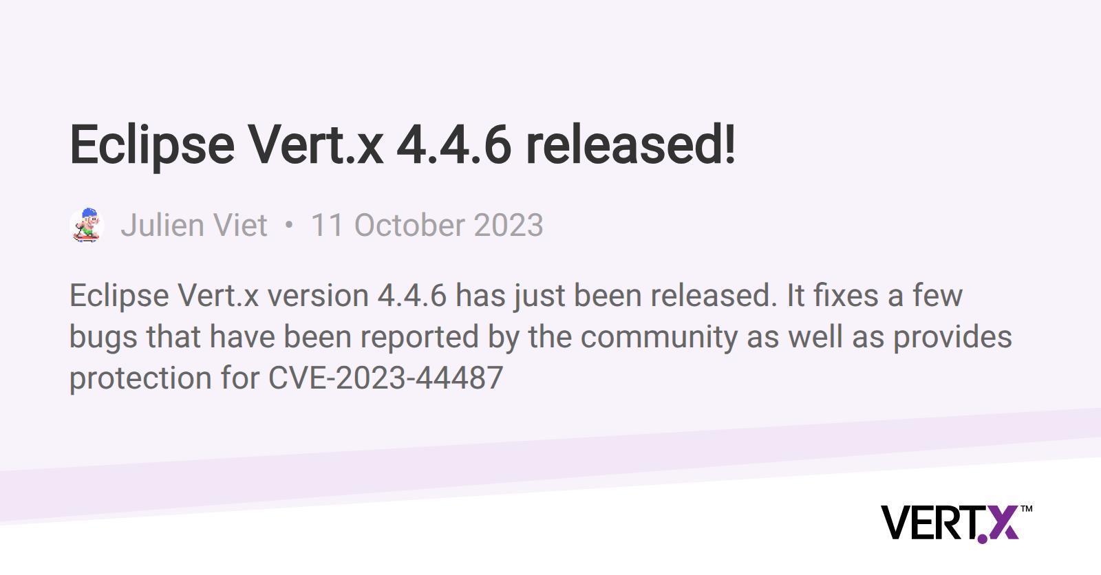 Eclipse Vert.x 4.4.6 released! | Blog | Eclipse Vert.x