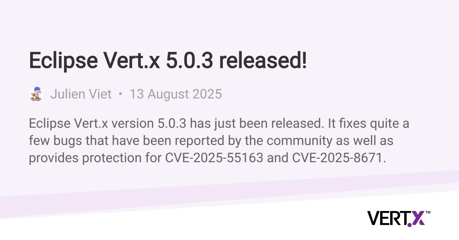 Eclipse Vert.x 5.0.3 released! | Blog | Eclipse Vert.x