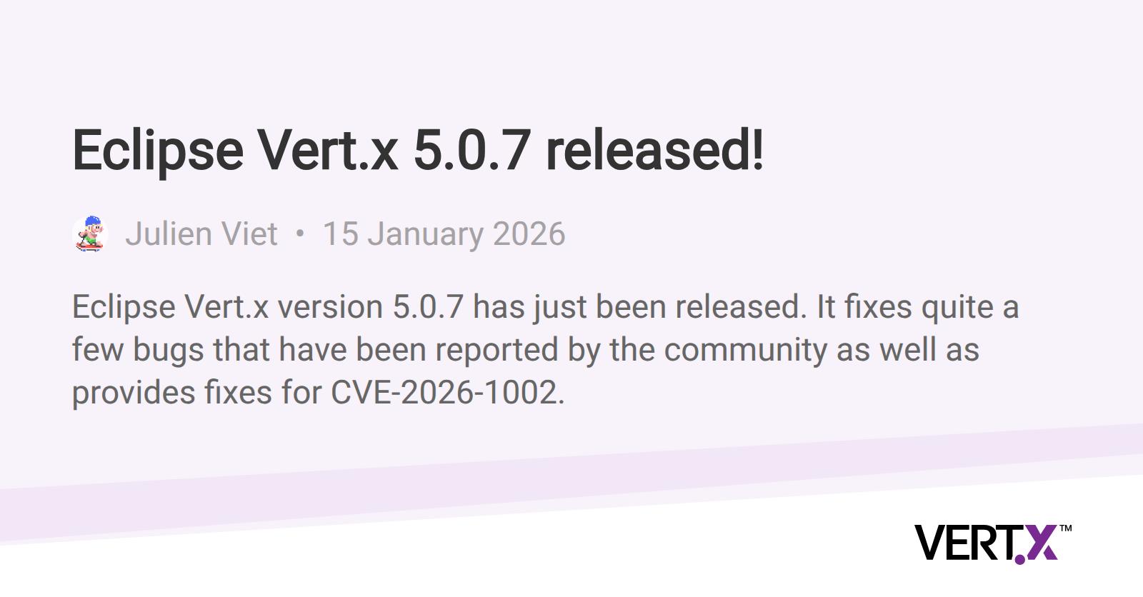 Eclipse Vert.x 5.0.7 released! | Blog | Eclipse Vert.x