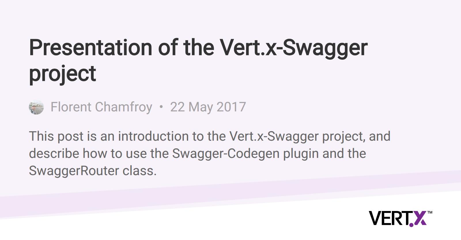 Presentation of the Vert.x-Swagger project | Blog | Eclipse Vert.x