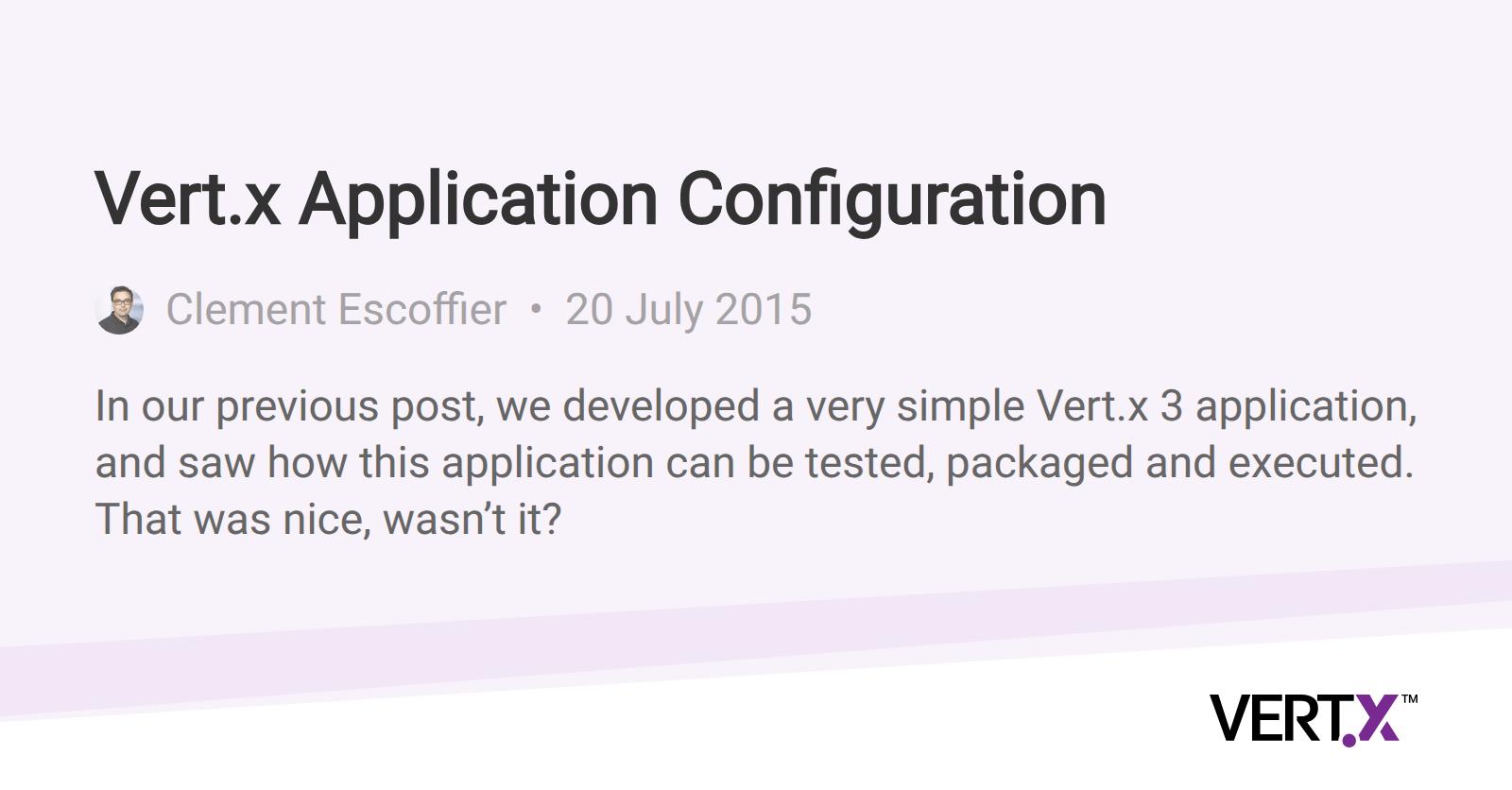Vert.x Application Configuration | Blog | Eclipse Vert.x