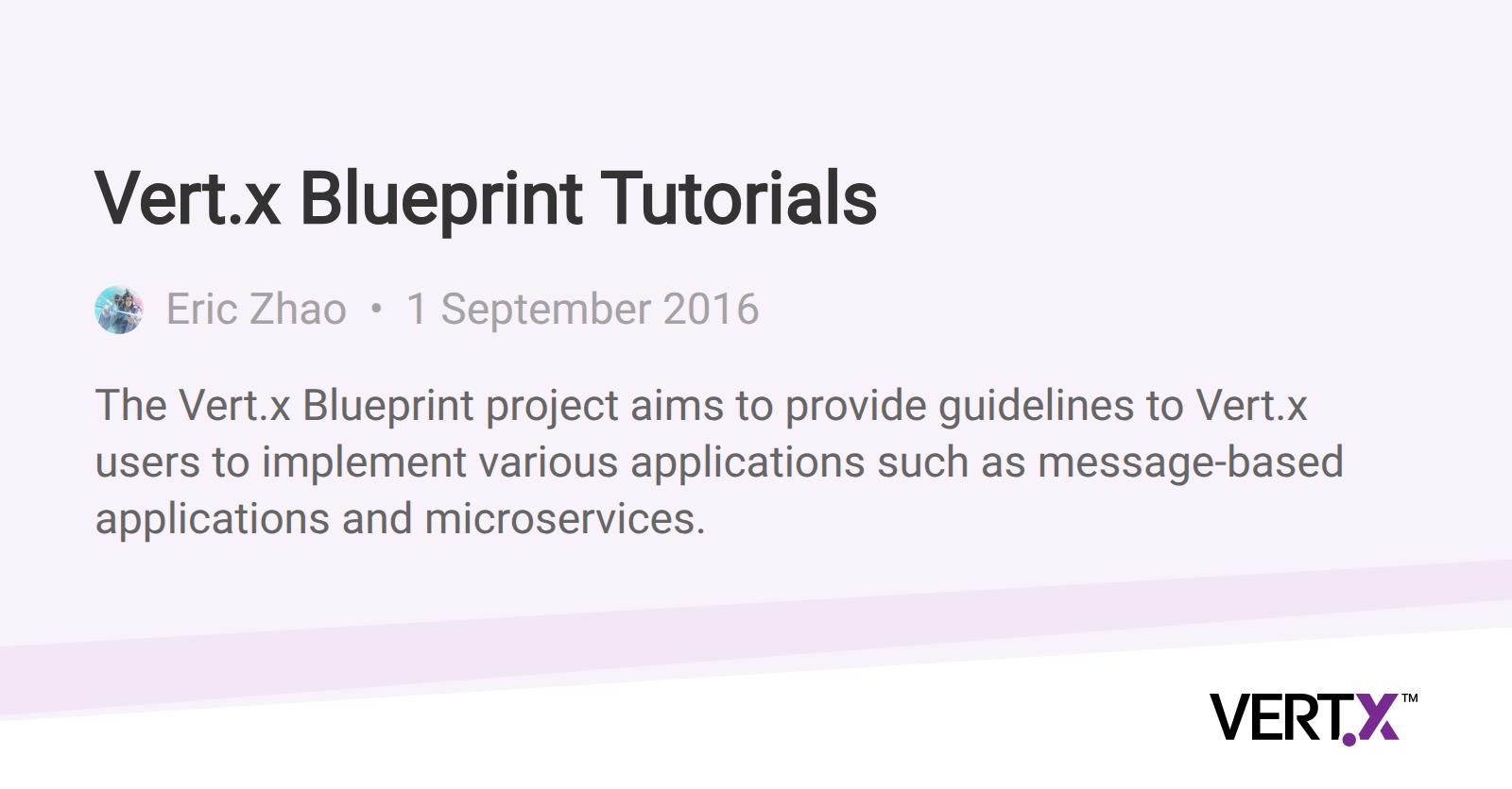 Vert.x Blueprint Tutorials | Blog | Eclipse Vert.x