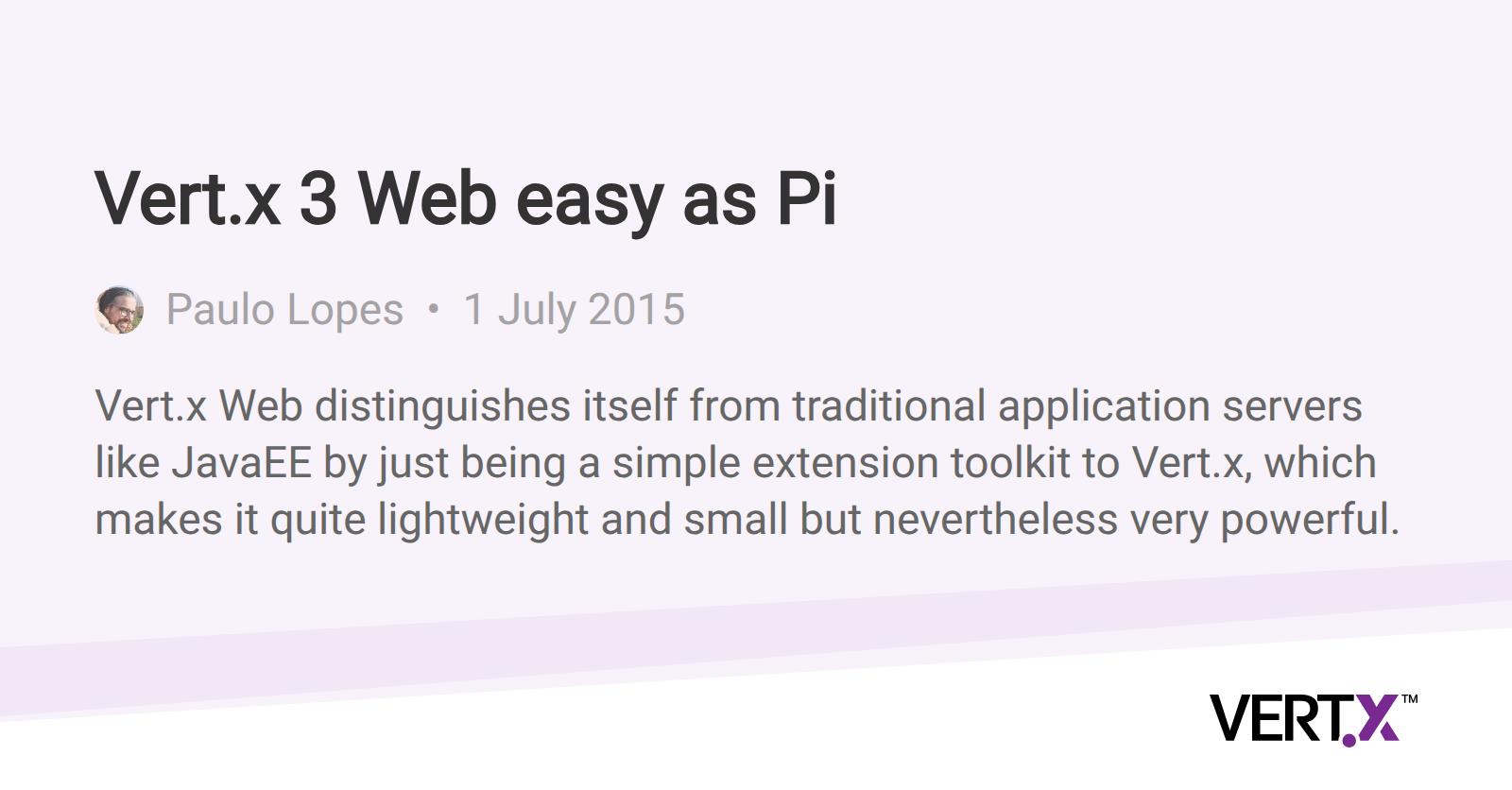 Vert.x 3 Web easy as Pi | Blog | Eclipse Vert.x