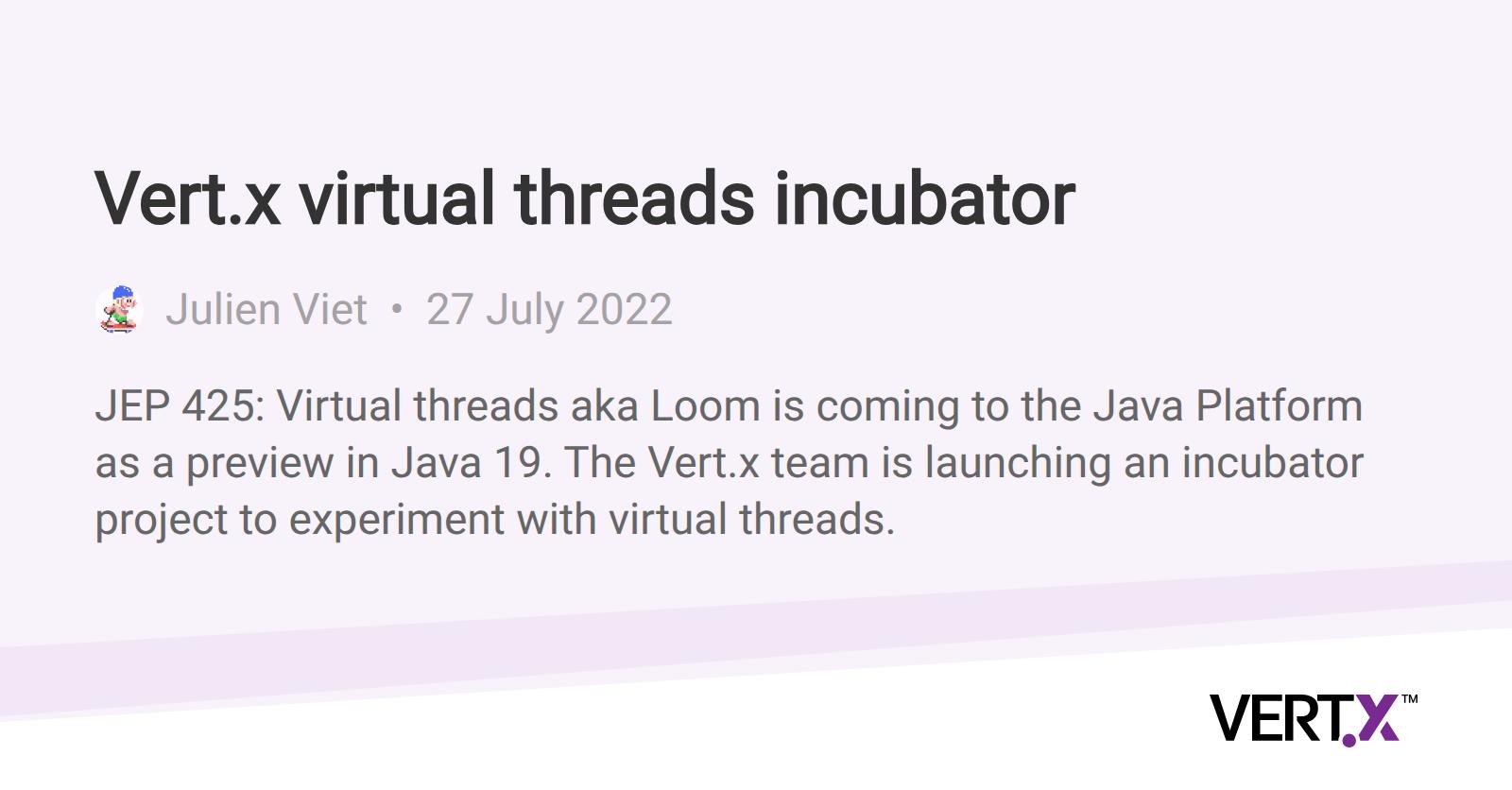 Vert.x virtual threads incubator | Blog | Eclipse Vert.x